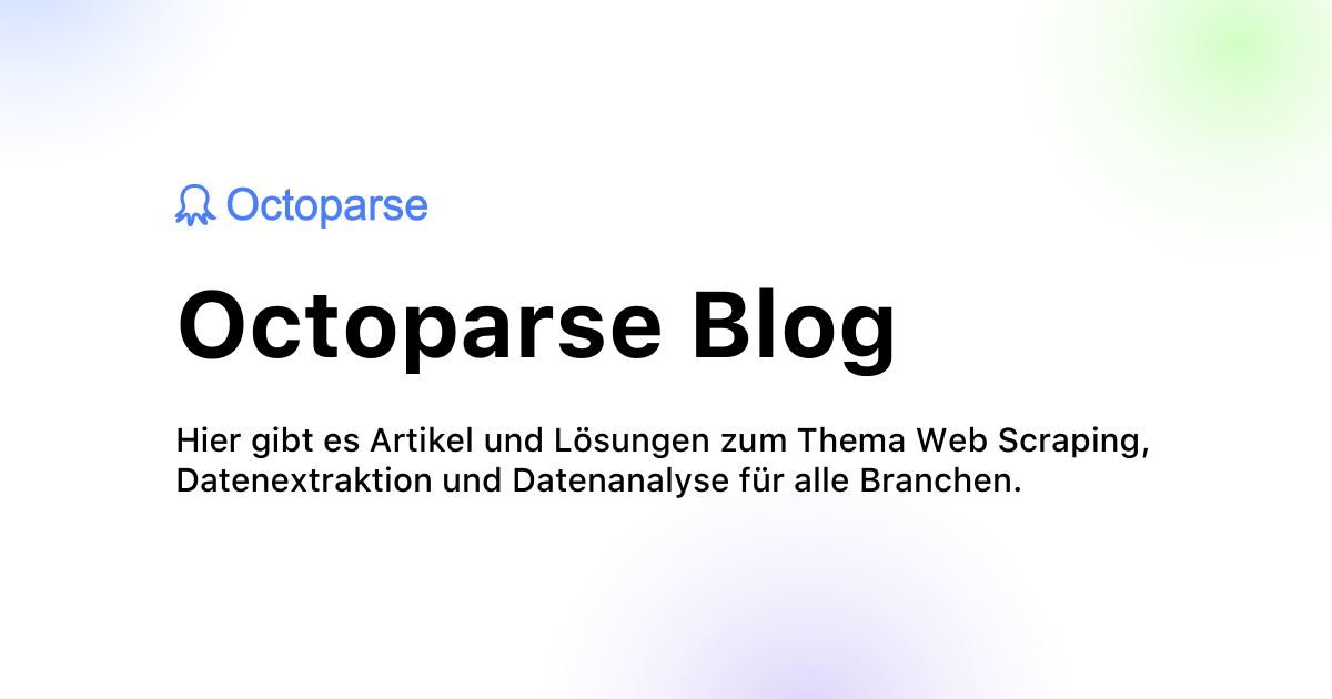 Blogbeiträge über Web Scraping und Daten Extraktion | Octoparse